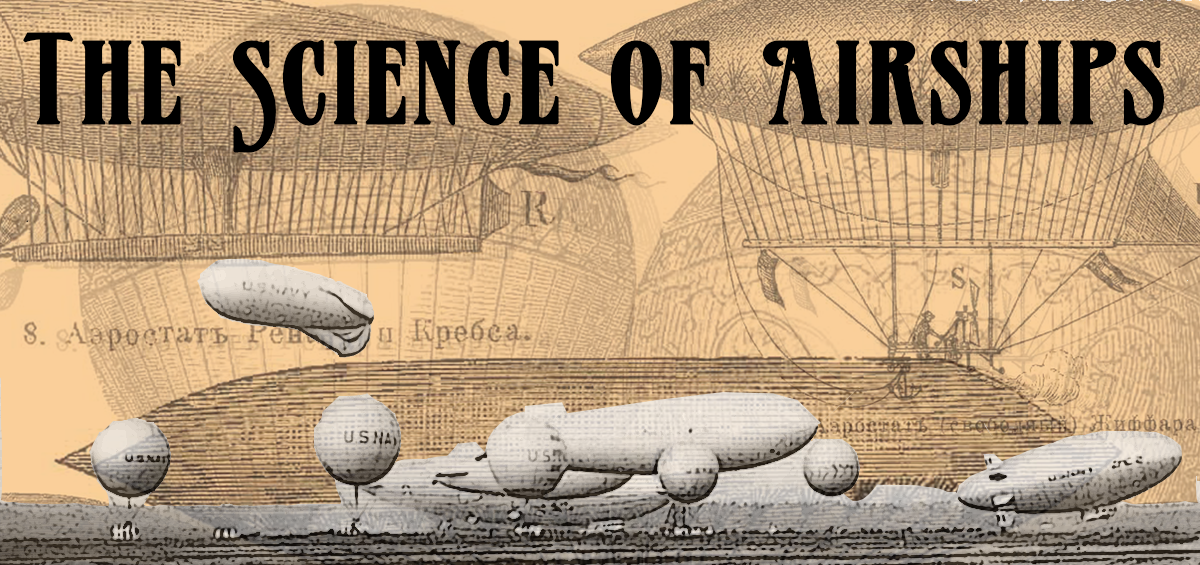 The Science of Airships at Clockwork Alchemy 2021 – The Library of Dresan